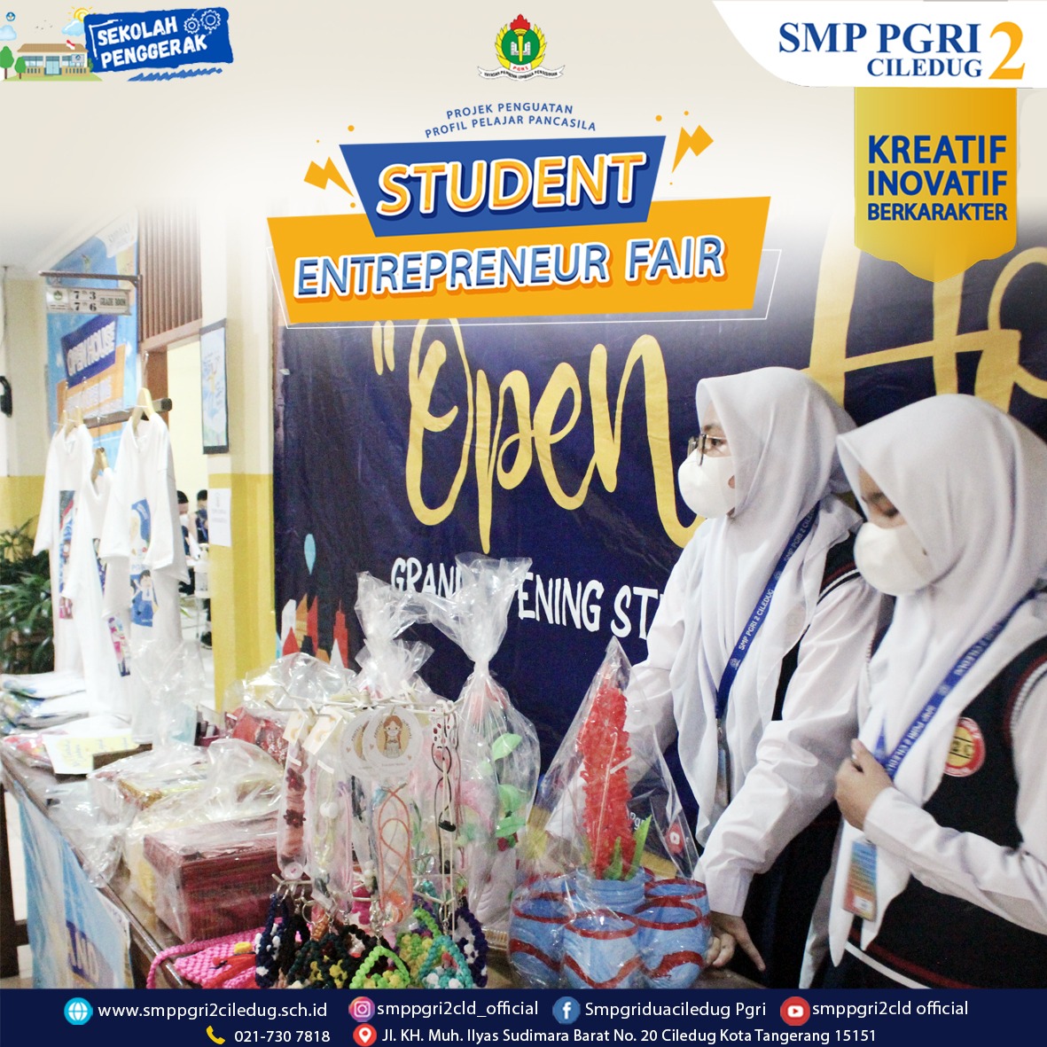 Projek “Student Entrepreneur Fair” – SMP PGRI 2 Ciledug